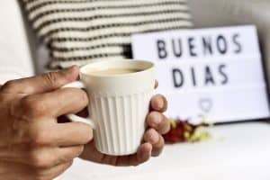 28 Ways To Say Good Morning In Spanish - Buenos Días!