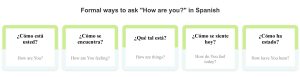 15 Formal And Informal Ways To Say How Are You In Spanish
