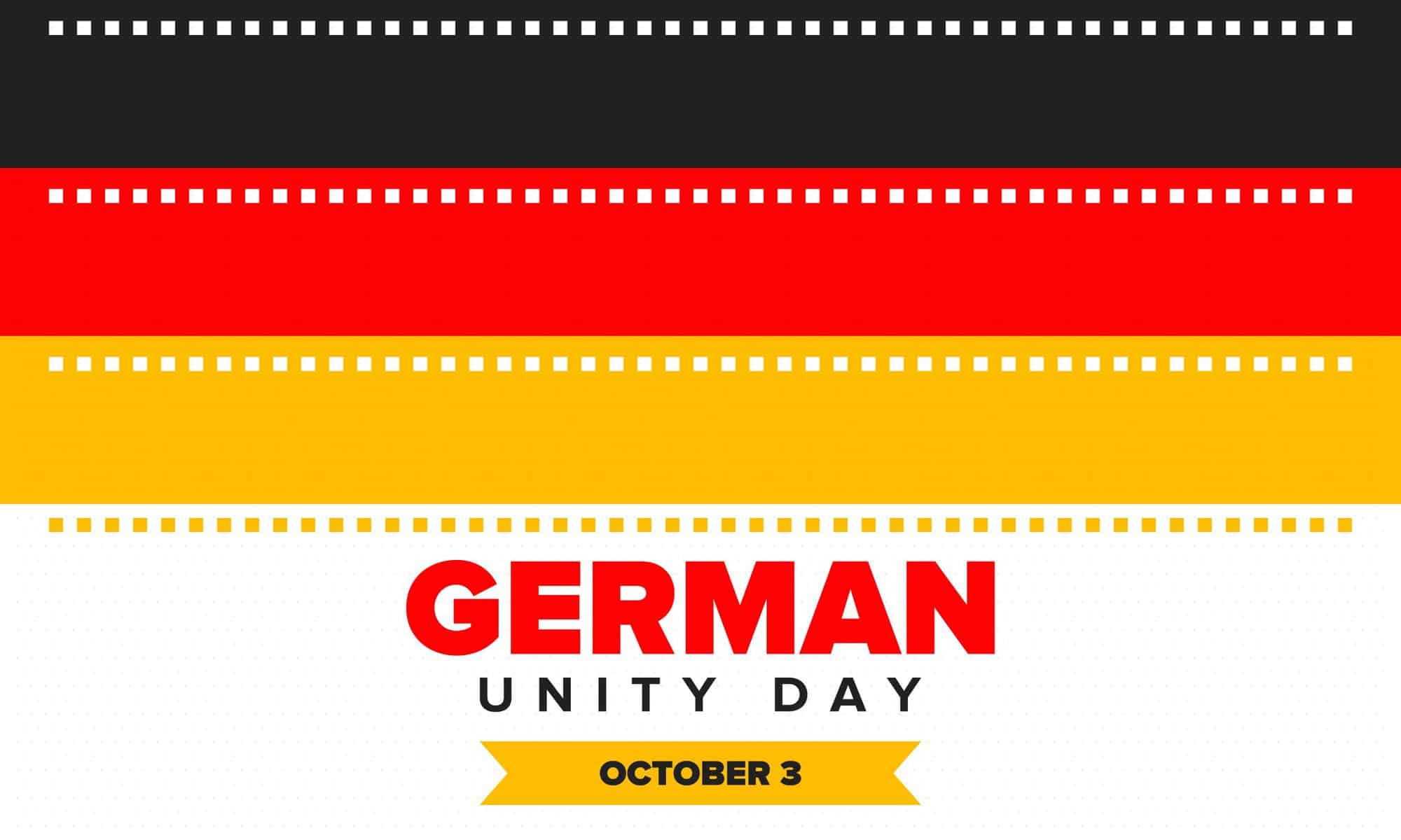 German Unity Day: 3 October - Tag Der Deutschen Einheit