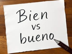 Ultimate Difference Between Bien Vs Bueno (With Examples)